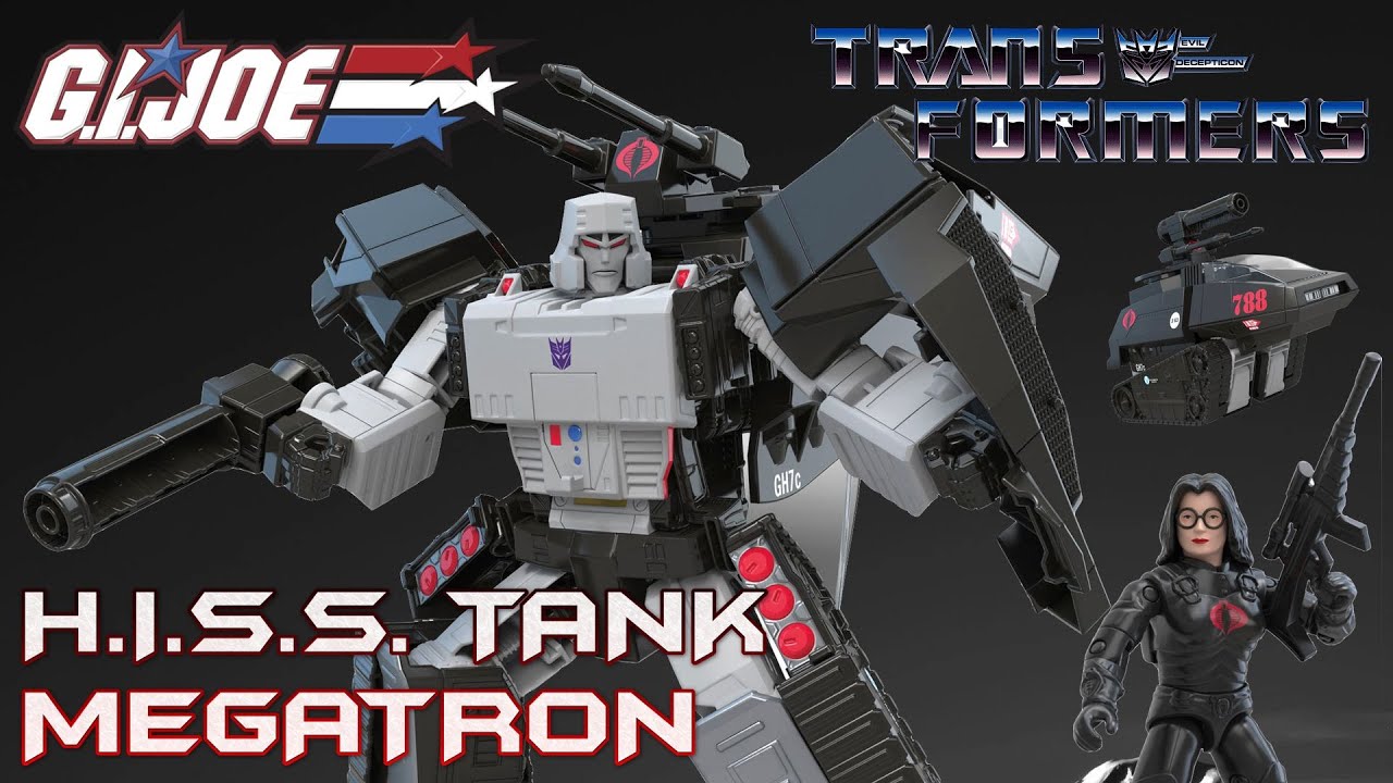 Transformers Collaborative: G.I. Joe Mash-Up, Megatron H.I.S.S. Tank ...