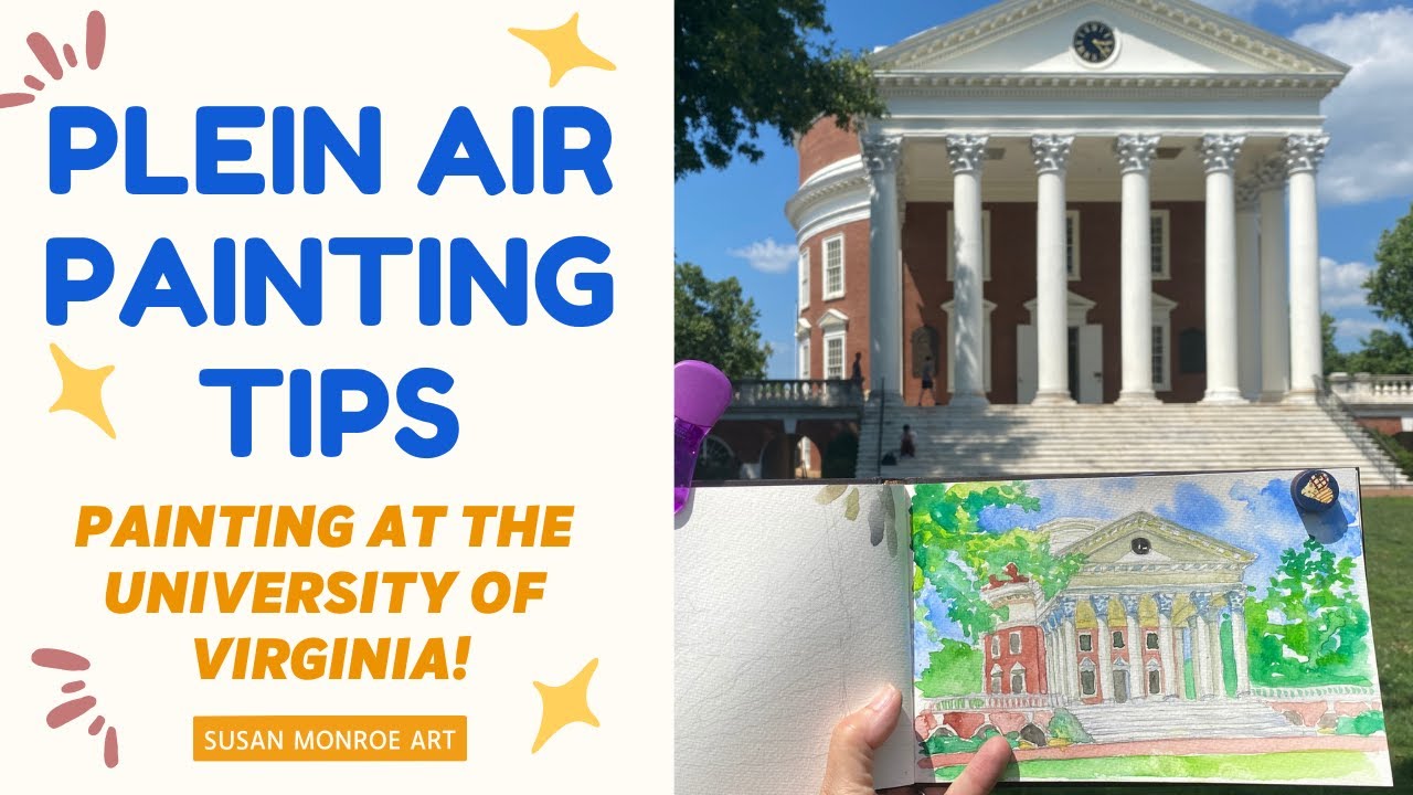 Plein Air Watercolor Painting Tips - Painting at the University of ...
