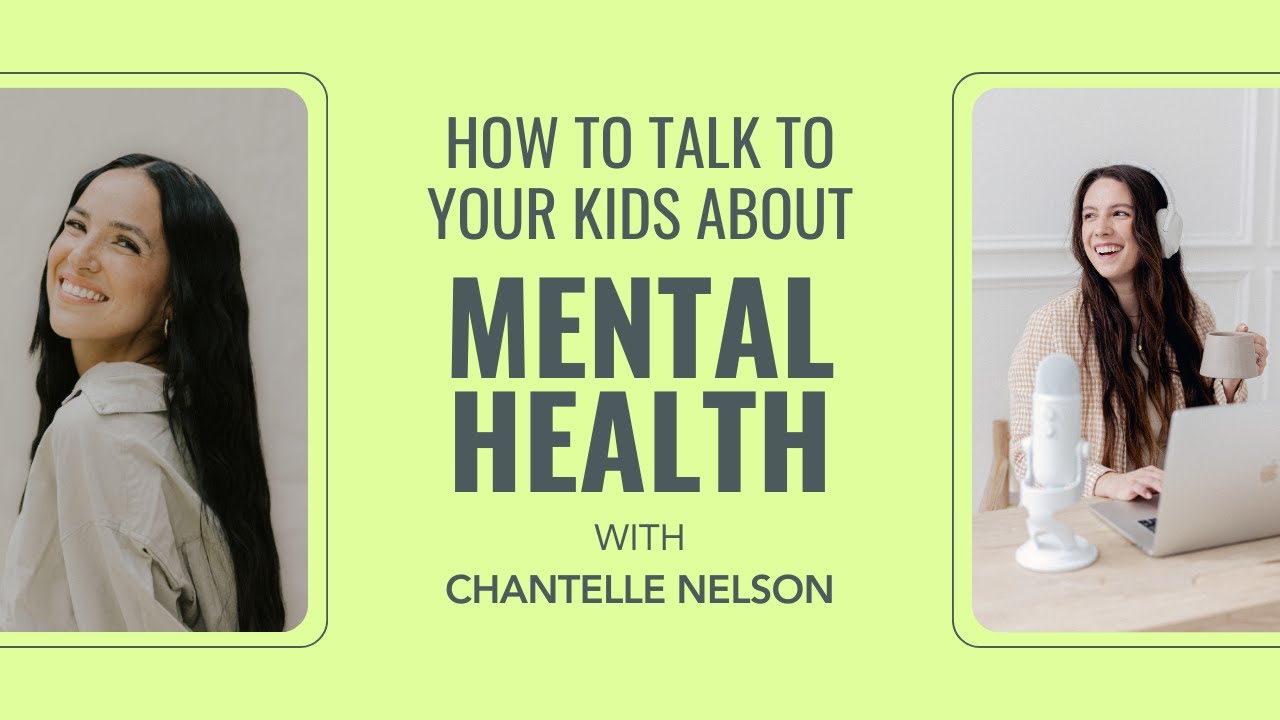 How to Talk To Your Kids About BIG FEELINGS, EMOTIONS & MENTAL HEALTH ...