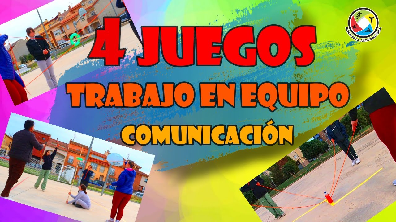 JUEGOS O DINAMICAS MUY CREATIVAS, PROBADAS PARA EL TRABAJO EN EQUIPO Y ...