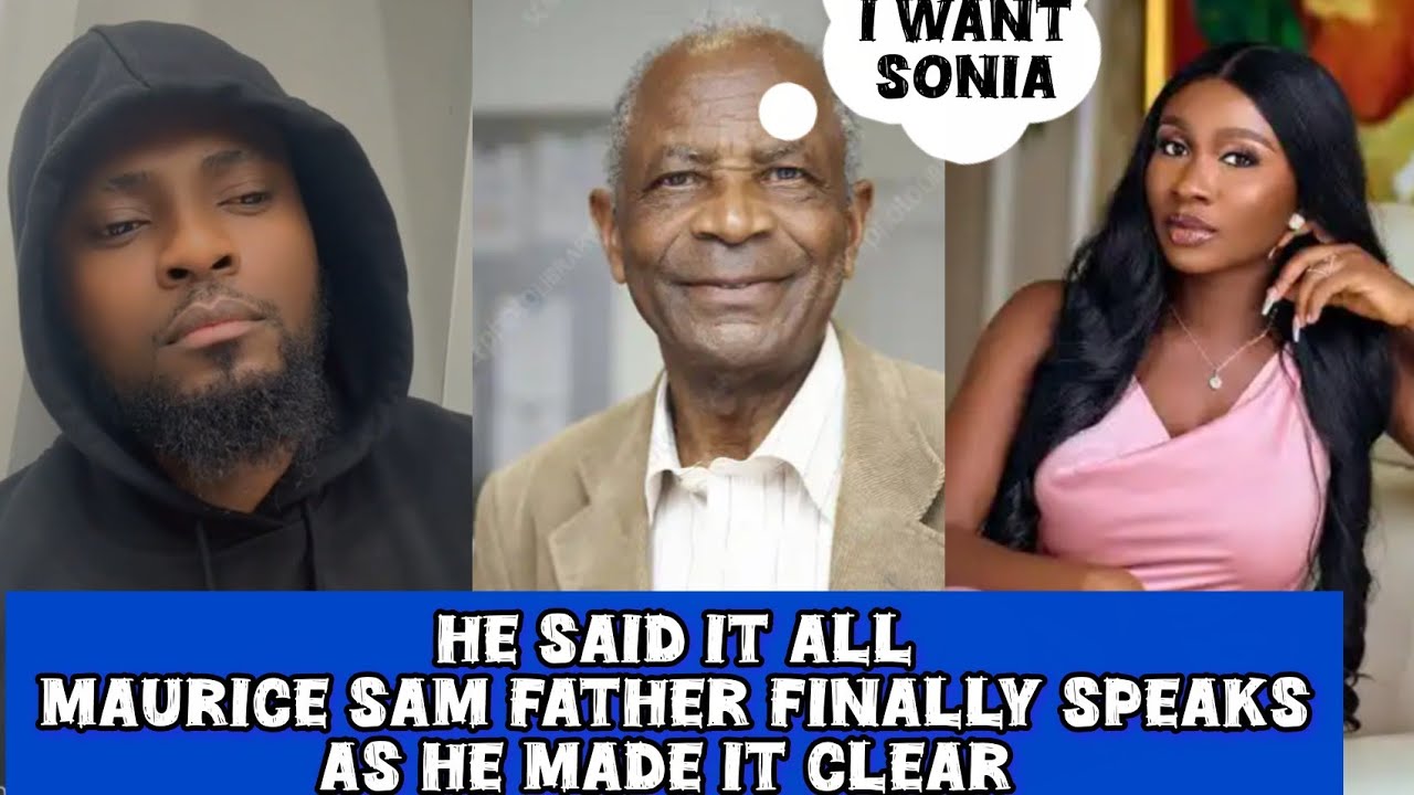Maurice sam father finally speaks out as he made this decision official ...