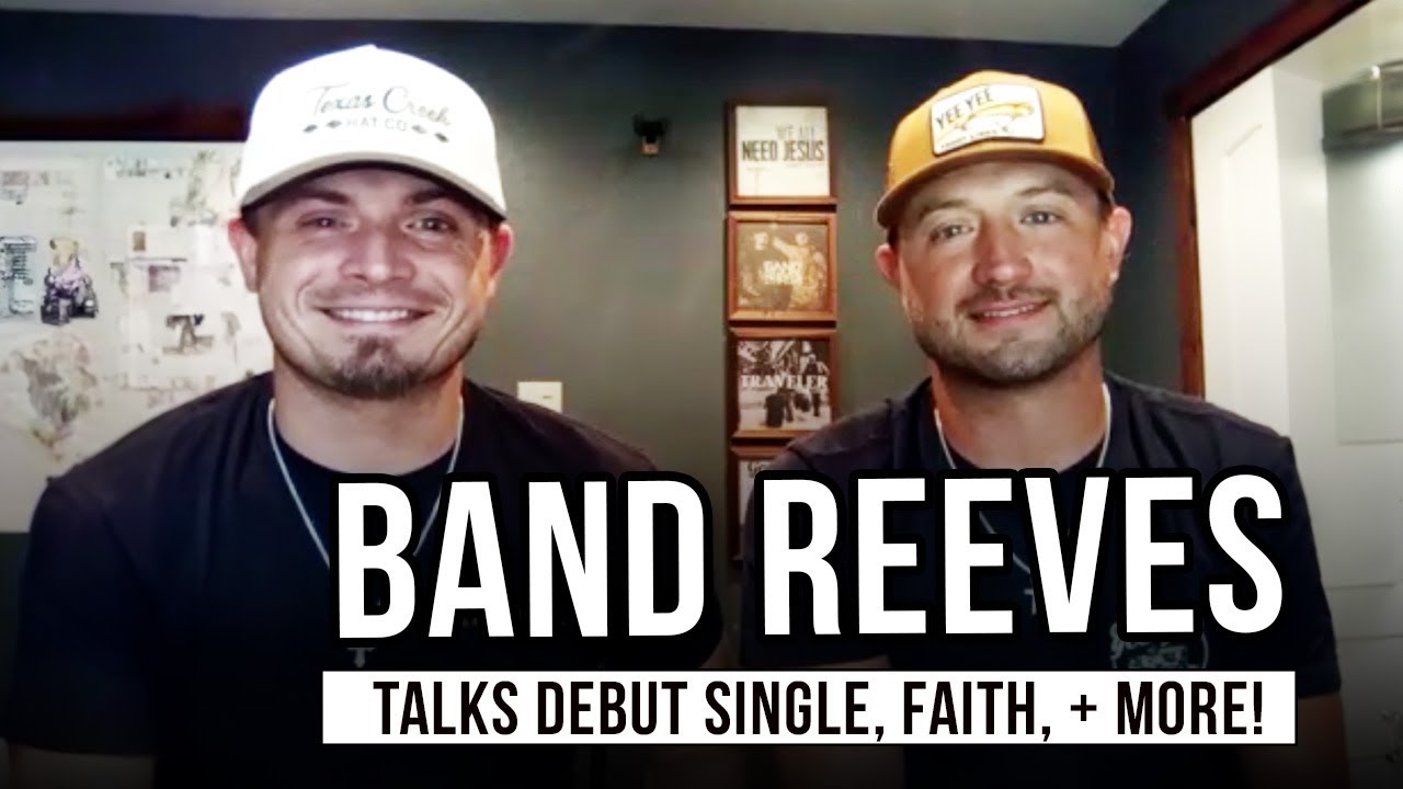 Band Reeves Talk Debut Single 'Outrun You,' Redemption Story & What’s ...