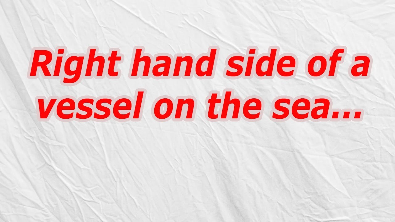 Right Hand Side Of A Vessel On The Sea CodyCross Crossword Answer right-hand-side-of-a-vessel-on-the-sea-codycross-crossword-answer