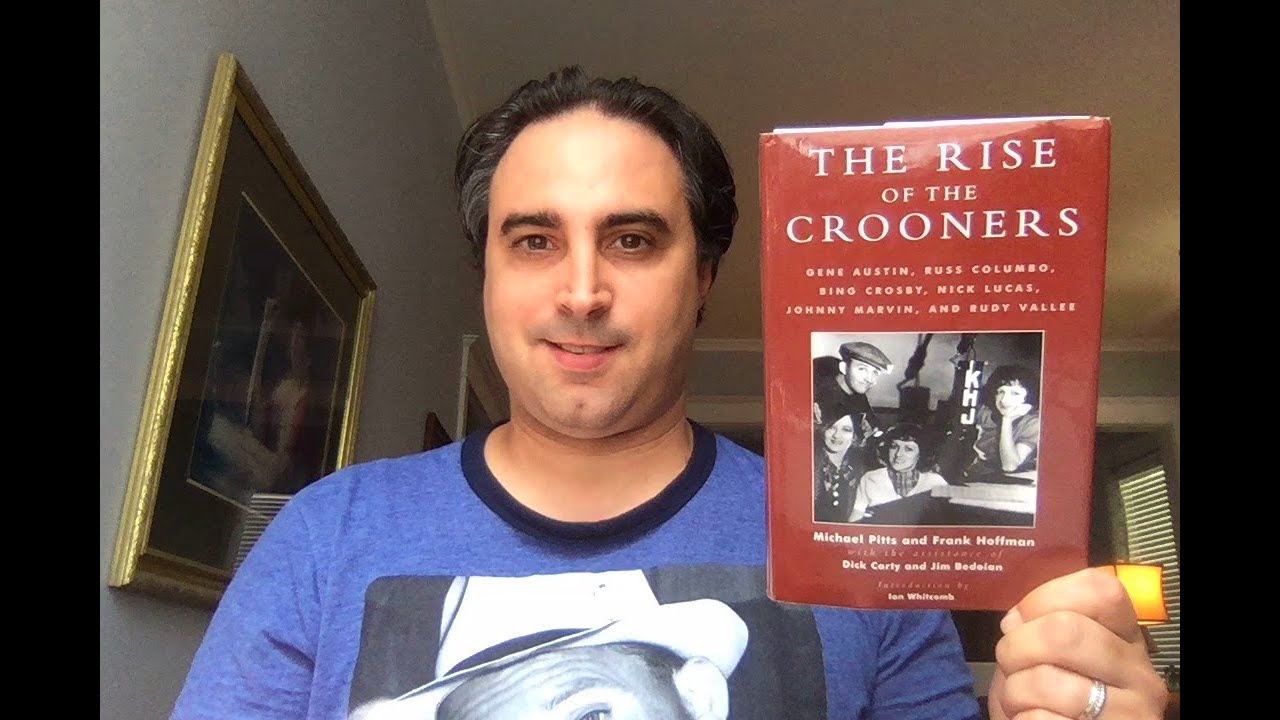 The Rise of the Crooners: Radio, Records, and Crooning Pioneers - YouTube
