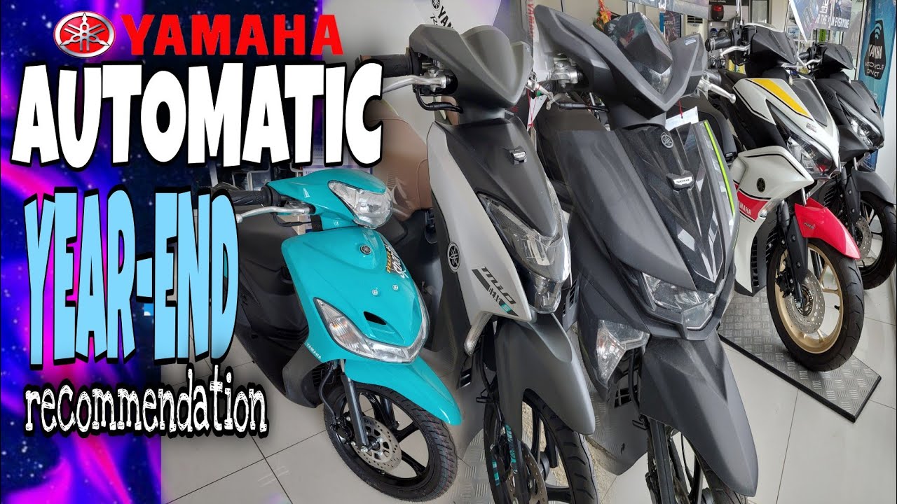 YAMAHA YEAR-END AUTOMATIC TRANSMISSION / MOTORCYCLE RECOMMENDATION ...