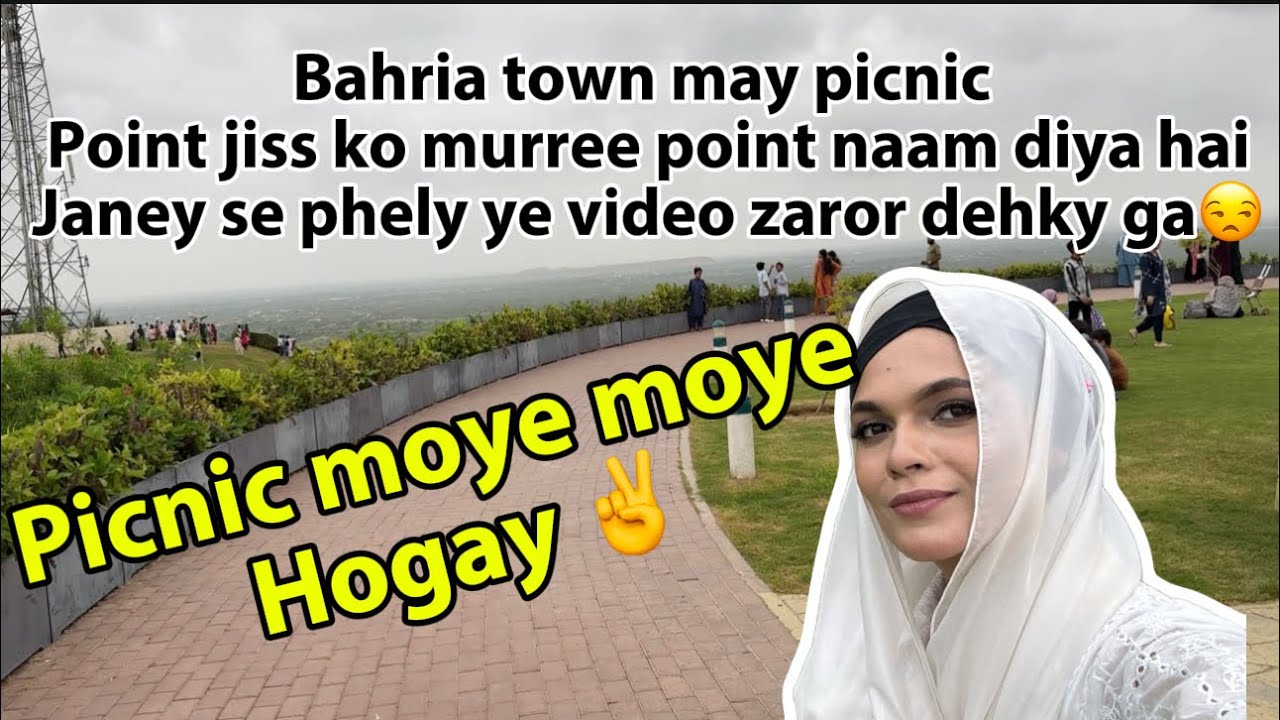 Muree Point Bahria Town Karachi | PICNIC VLOG - YouTube