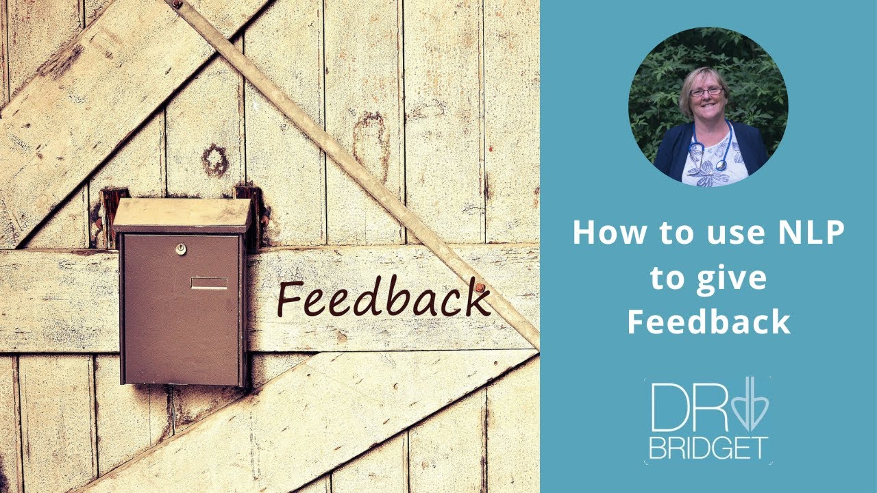 How to use NLP to give Feedback - YouTube