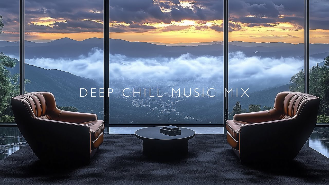 Chillstep Ambient • Extended Collection ~ Mountain Whispers ~ Deep ...