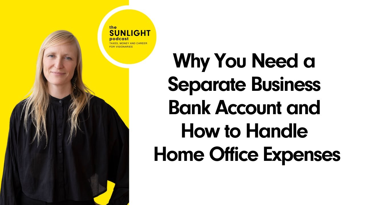 Why You Need a Separate Business Bank Account and How to Handle Home ...
