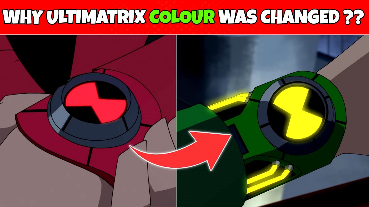 Ultimatrix Colour Changed From Red to Green?? || Why Ultimatrix Colour ...