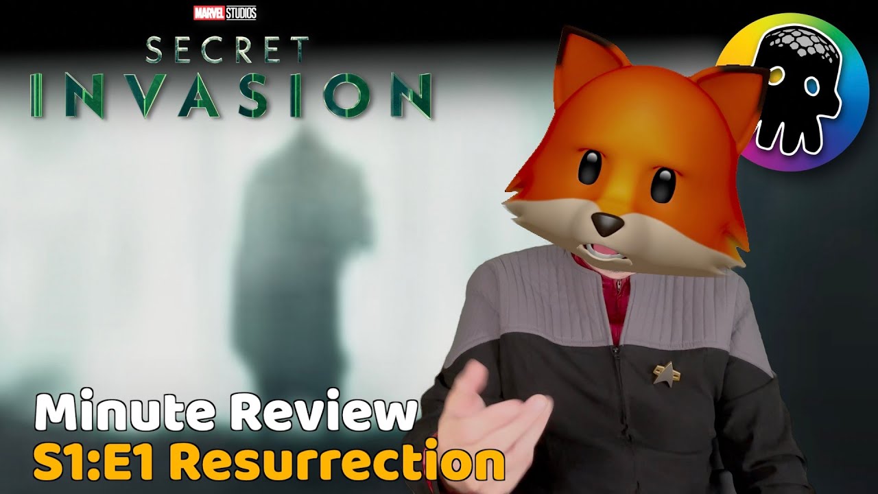 Secret Invasion S1:E1 - Resurrection - Minute Review - YouTube