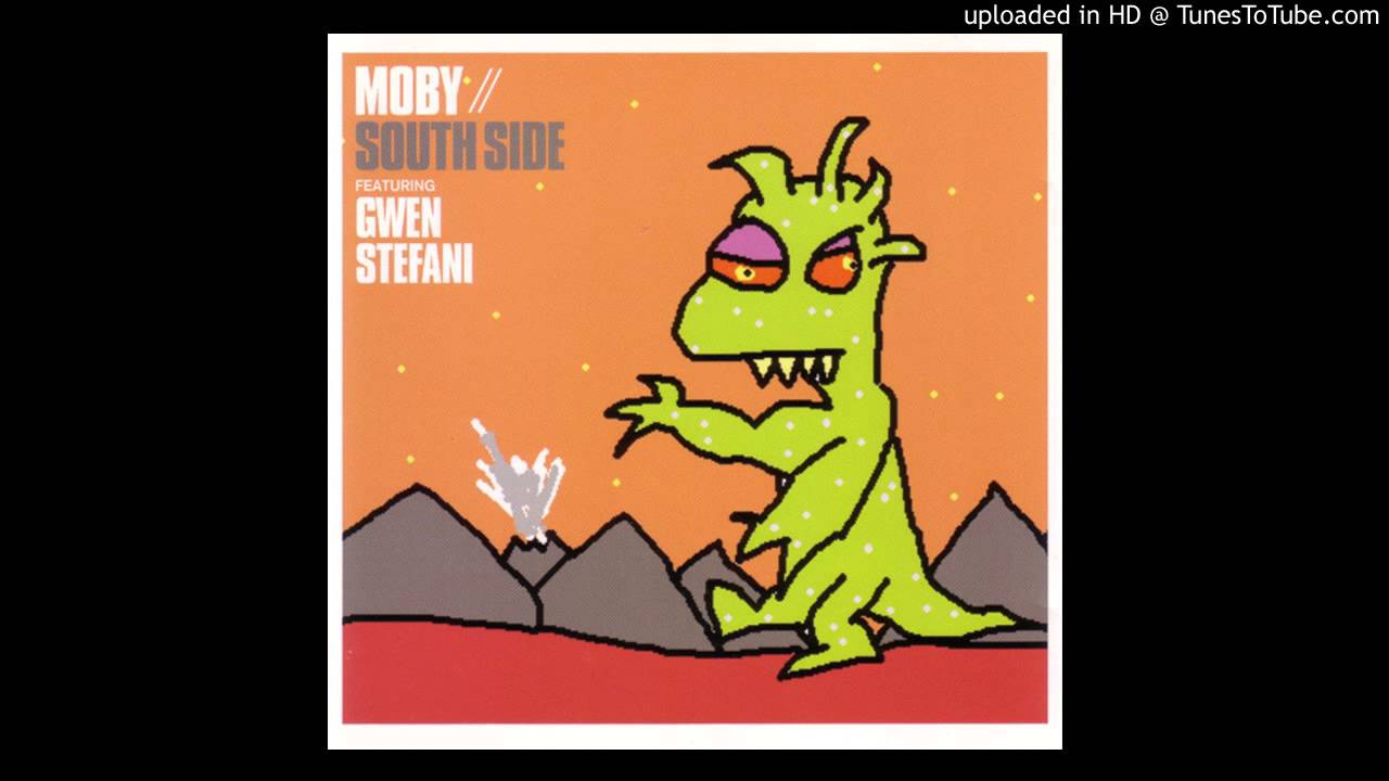 Moby ft. Gwen Stefani - South Side (Hybrid Dishing Pump Instrumental ...