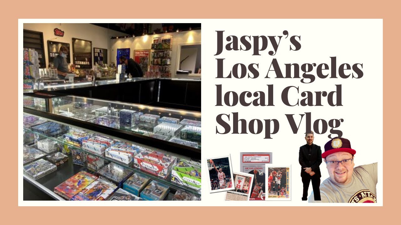 Jaspy’s Los Angeles Local Card Shop Vlog - YouTube