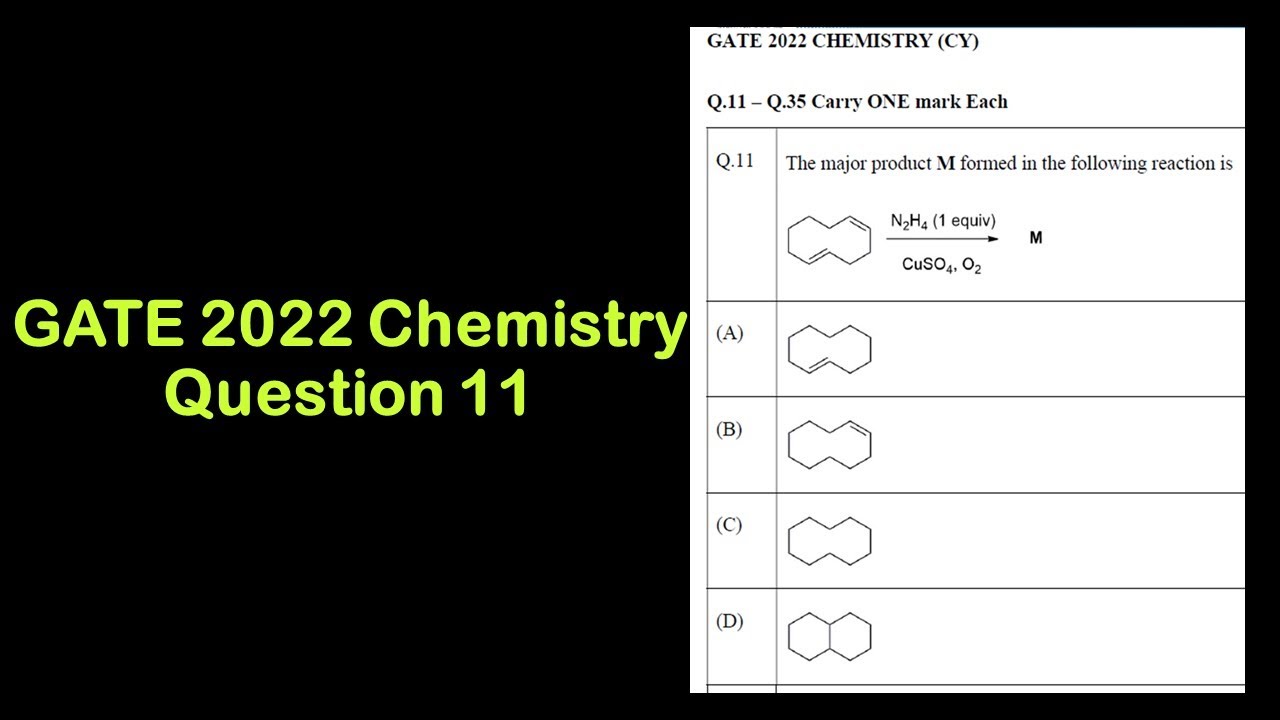 Reduction with diimide (N2H2) | GATE 2022 Chemistry - Question 11 - YouTube