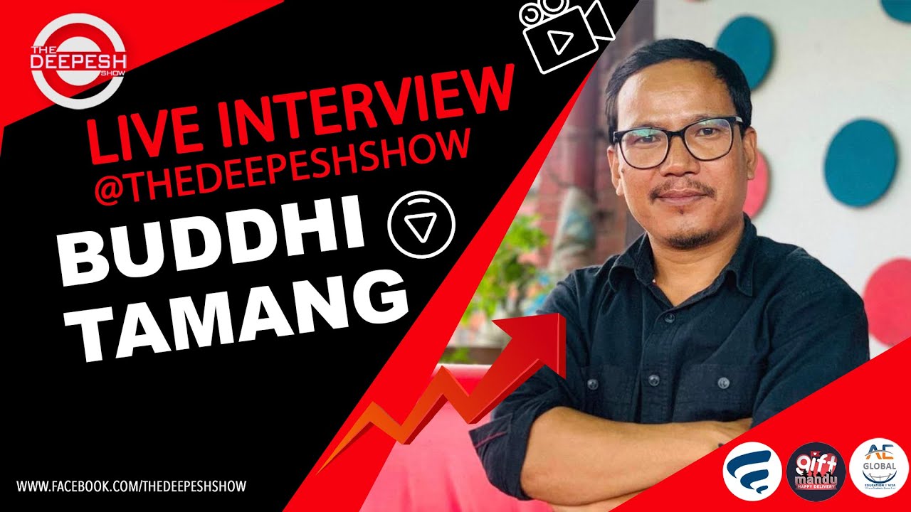 Live Interview with Buddhi Tamang (Actor) | Nepali Podcast | deepesh ...