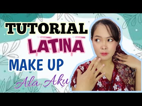 TUTORIAL LATINA MAKE UP ALA AKU #makeuptransformation #latinamakeup # ...