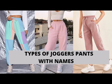 Different Types Of Joggers With Names/jogger pant Outfit for girls ...