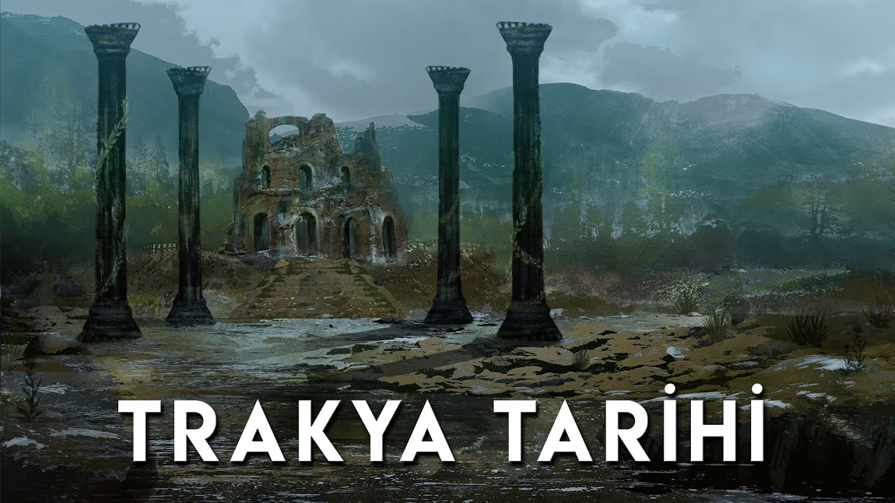 Trakya Tarihi - YouTube