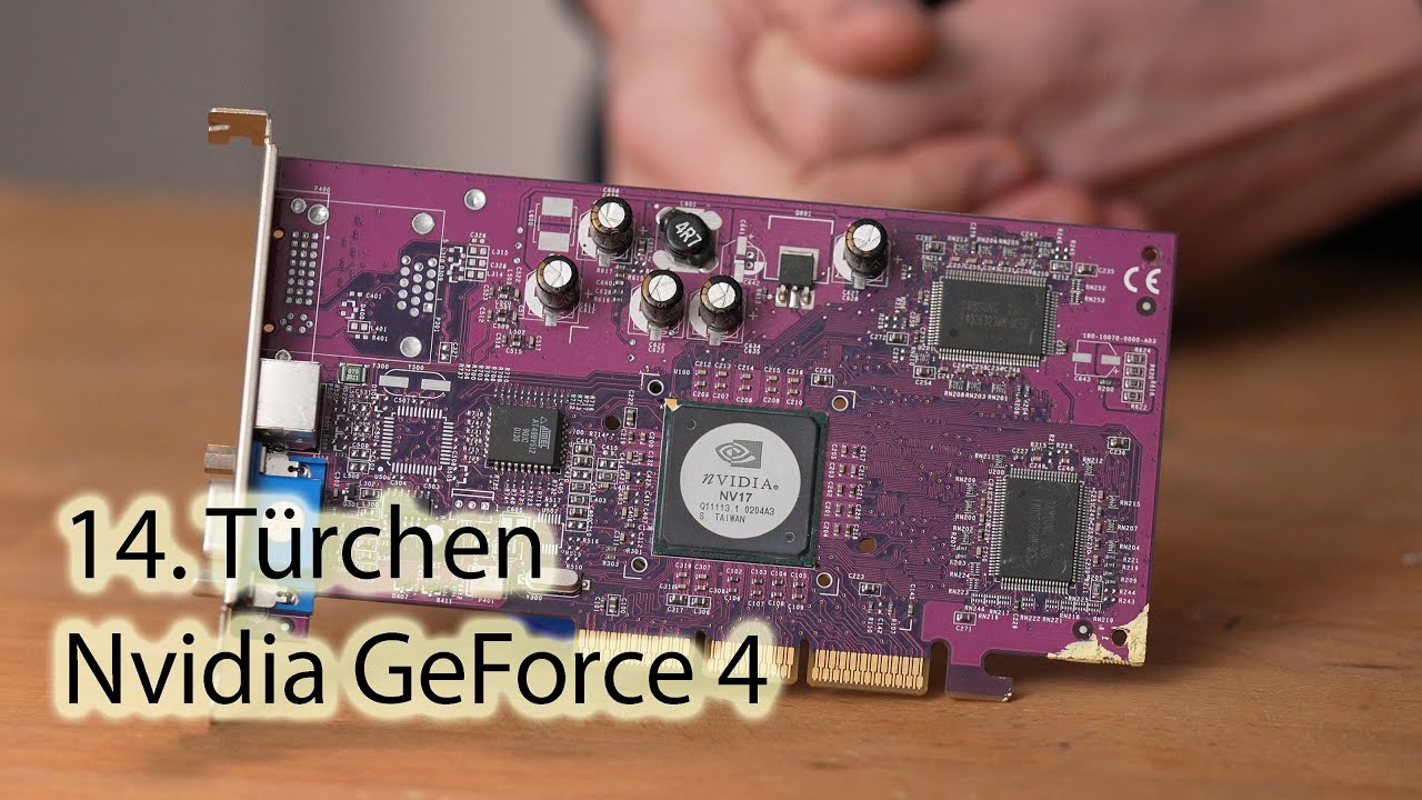 14. Türchen - Nvidia GeForce 4 - YouTube