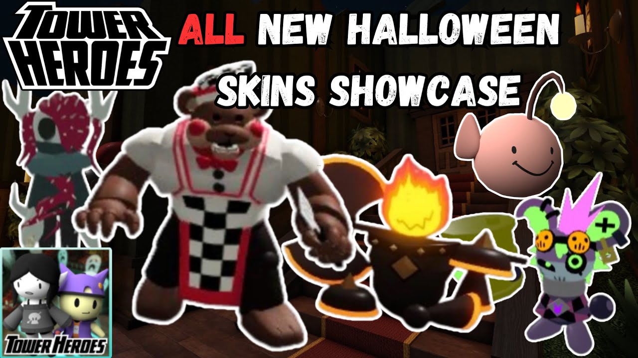 ALL NEW HALLOWEEN SKINS SHOWCASE - Tower Heroes - YouTube