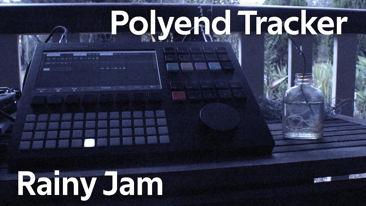 The Wet - Generative Polyend Tracker Jam In Stormy Weather - YouTube