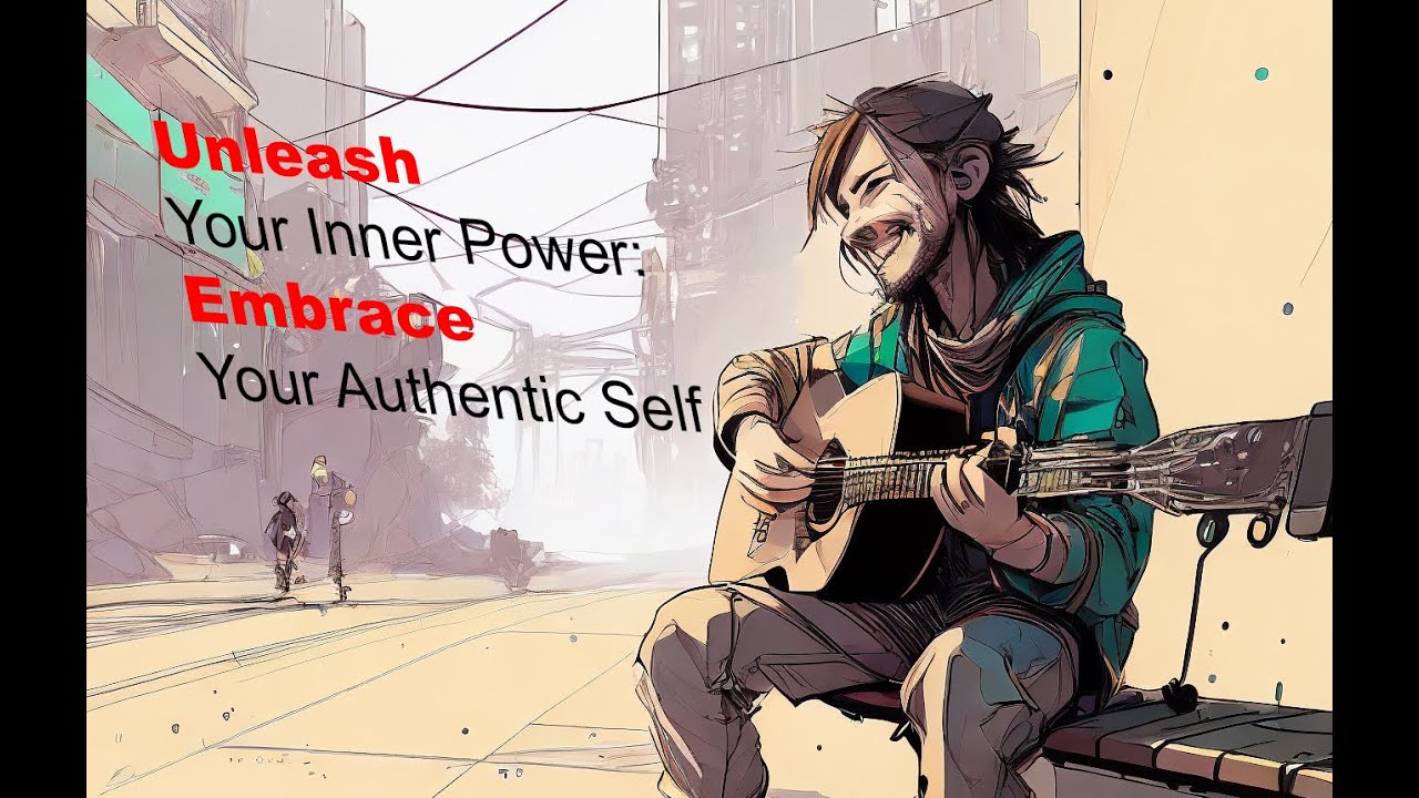Unleash Your Inner Power Embrace Your Authentic Self - YouTube