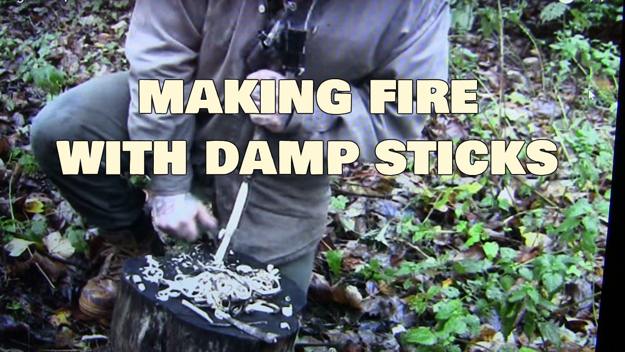 BUSHCRAFT SKILLS : Making fire with large damp sticks - YouTube