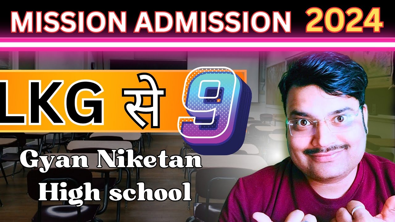 Gyan Niketan Patna| top 10 schools in Patna details 2024 - YouTube