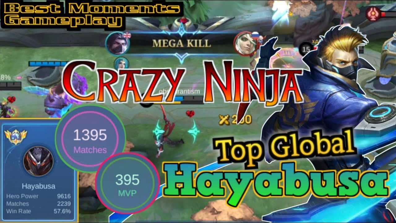 Crazy Ninja ‼️ Top Global Mobile Legends Hayabusa Gameplay Assassin ...