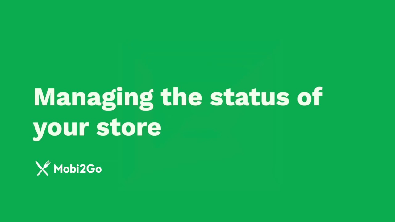 Managing the Status of your Store - YouTube