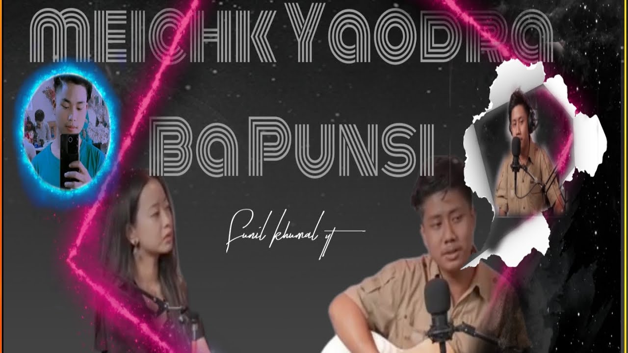 Meichk Yaodra Ba Punsi 💐 Ramesh 🥀 Manipuri song new WhatsApp status XML ...