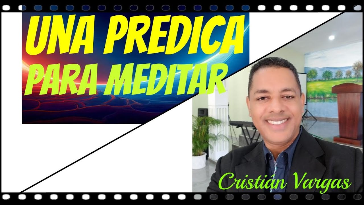 Para Meditar Predica 2024. - YouTube