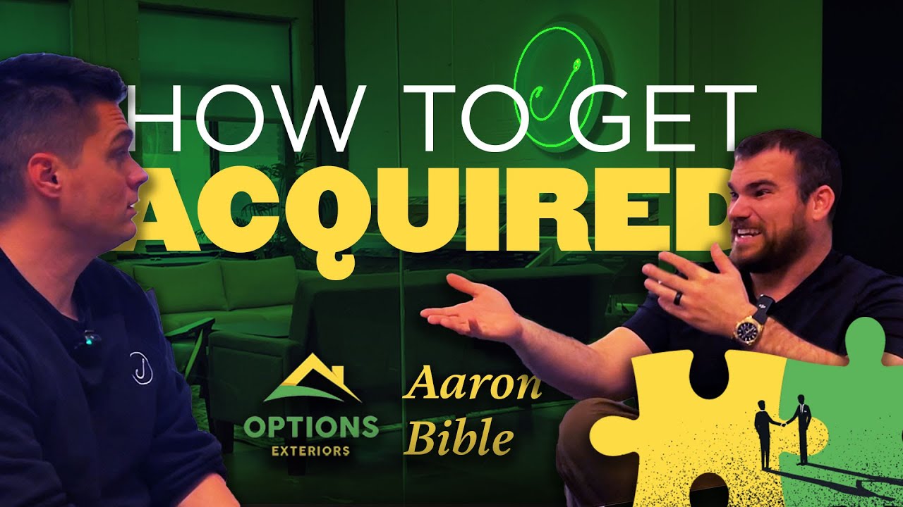 How to Get Acquired in Roofing (w/ Aaron Bible of Options Exteriors ...