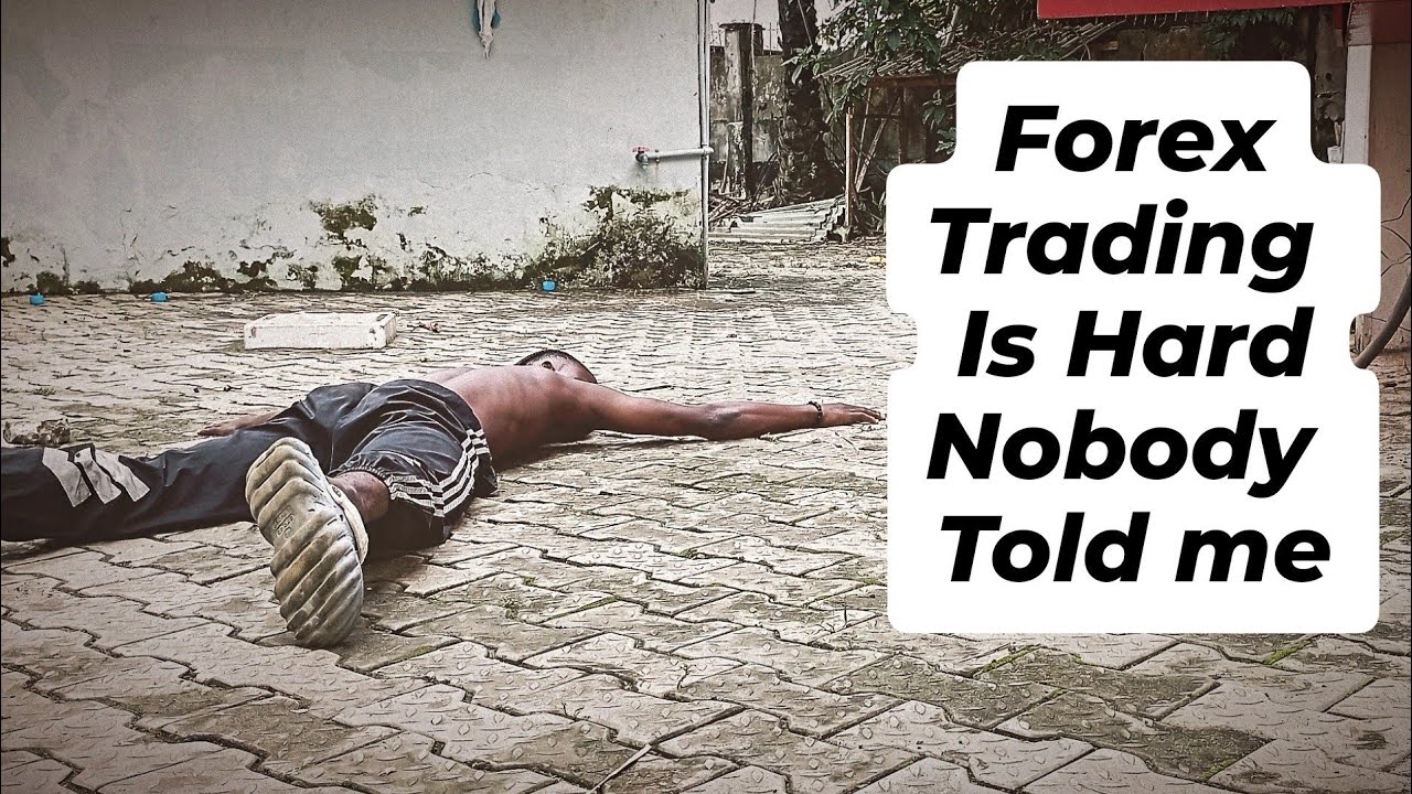 Forex Trading is Hard Not For the Weak😭 - YouTube
