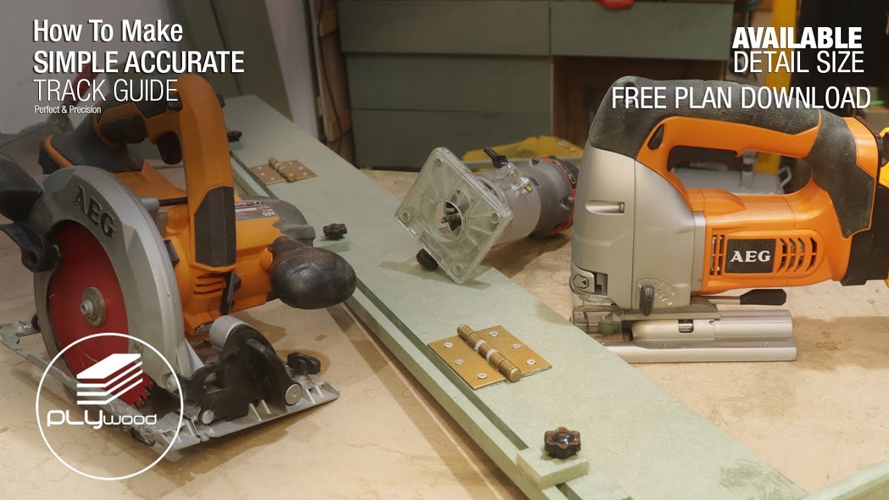 Simple Accurate Track Guide - Circular saw, Jigsaw, Trim Router - YouTube