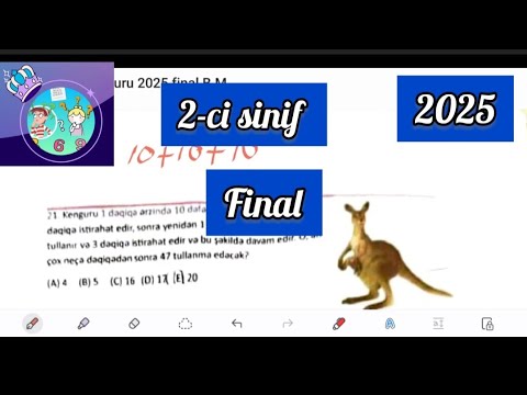 2-ci sinif Kenquru 2025 final suallarının izahı🦘