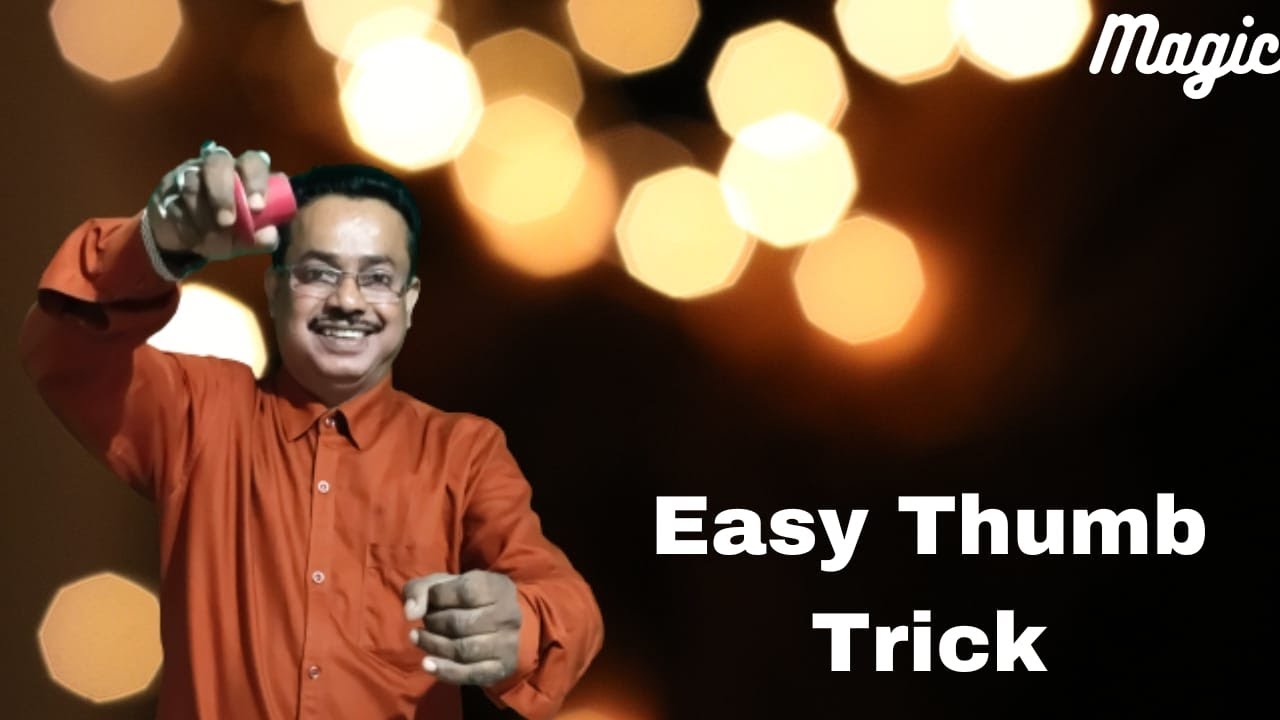 Easy Thumb Magic Trick || by JadugarBD - YouTube