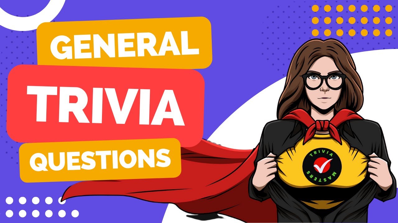 GENERAL TRIVIA 2023 / KNOWLEDGE IS POWER / Mixed Knowledge Quiz ...