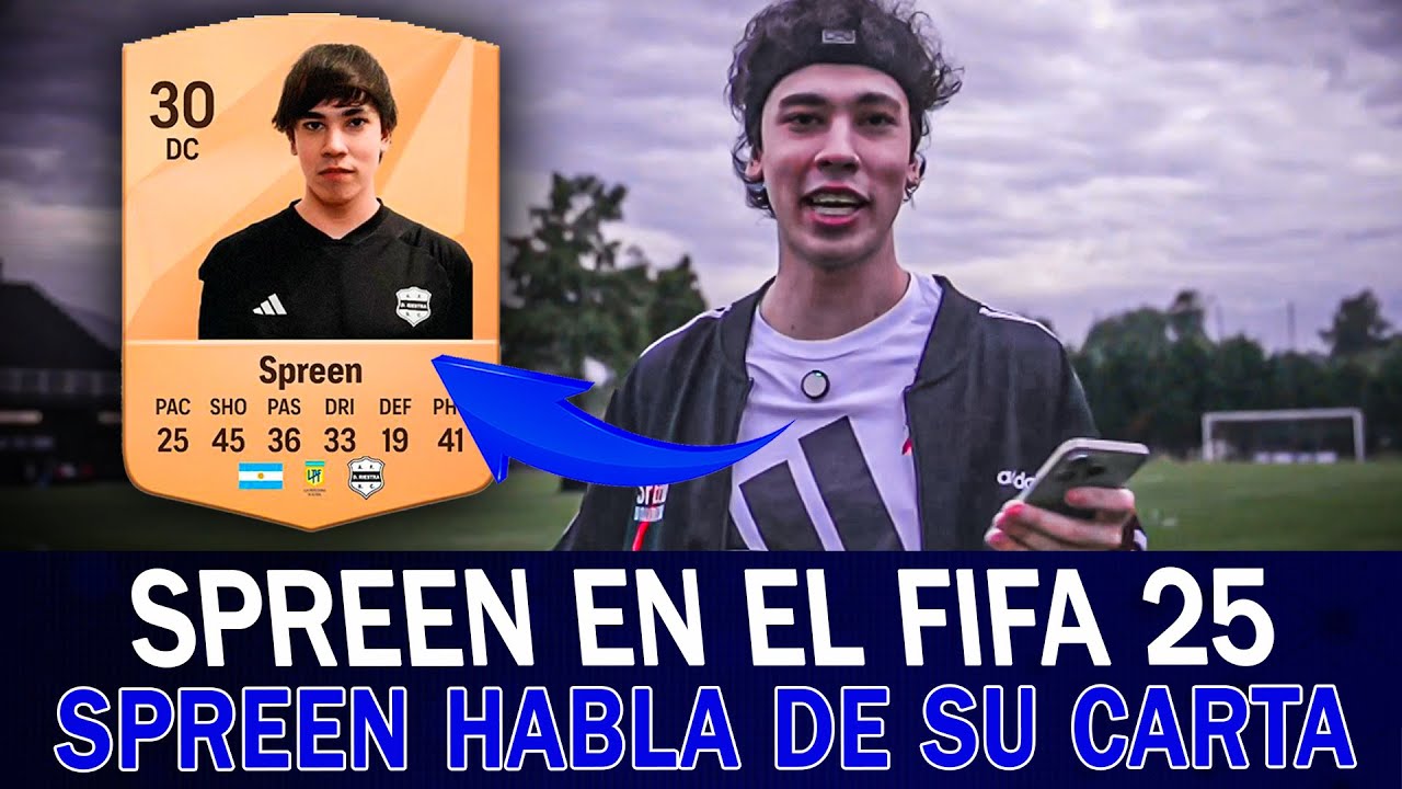 SPREEN ESTARÁ en FIFA 25: "Va a ser la peor carta de todas" - YouTube