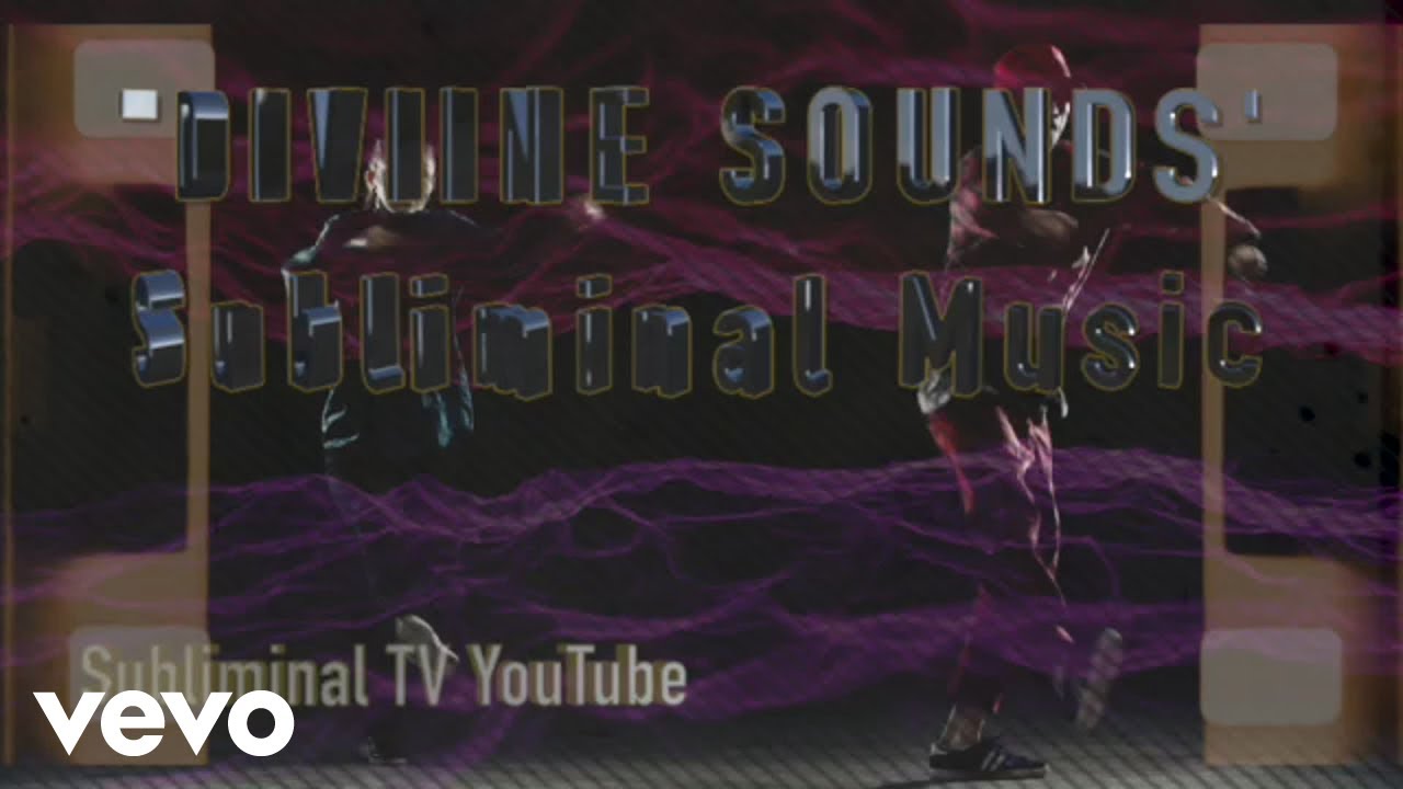 Subliminal Music. - Divine Sounds - YouTube
