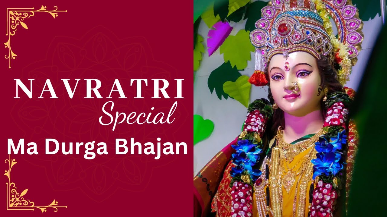 Ma ka Gaya Ma Durga Bhajan | Navratri Geet @Punam202 - YouTube