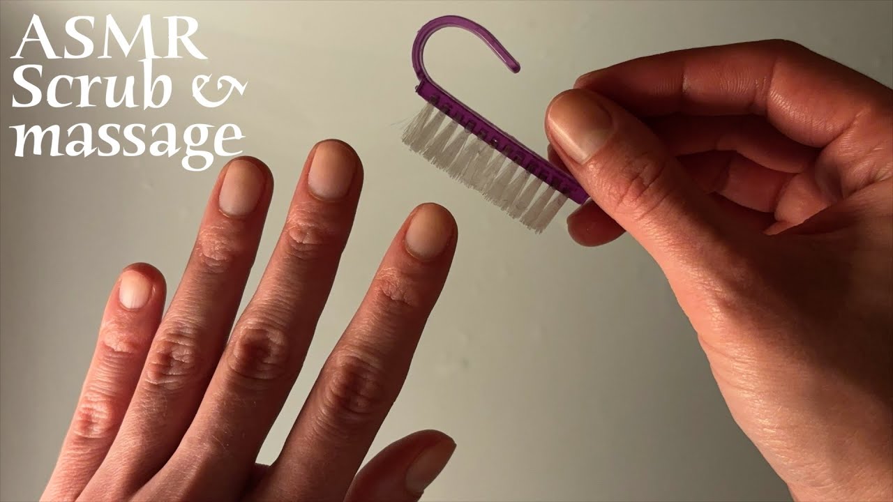 ASMR 🌙 Hand scrub & massage - Nail brushing, hand scrubbing and ...