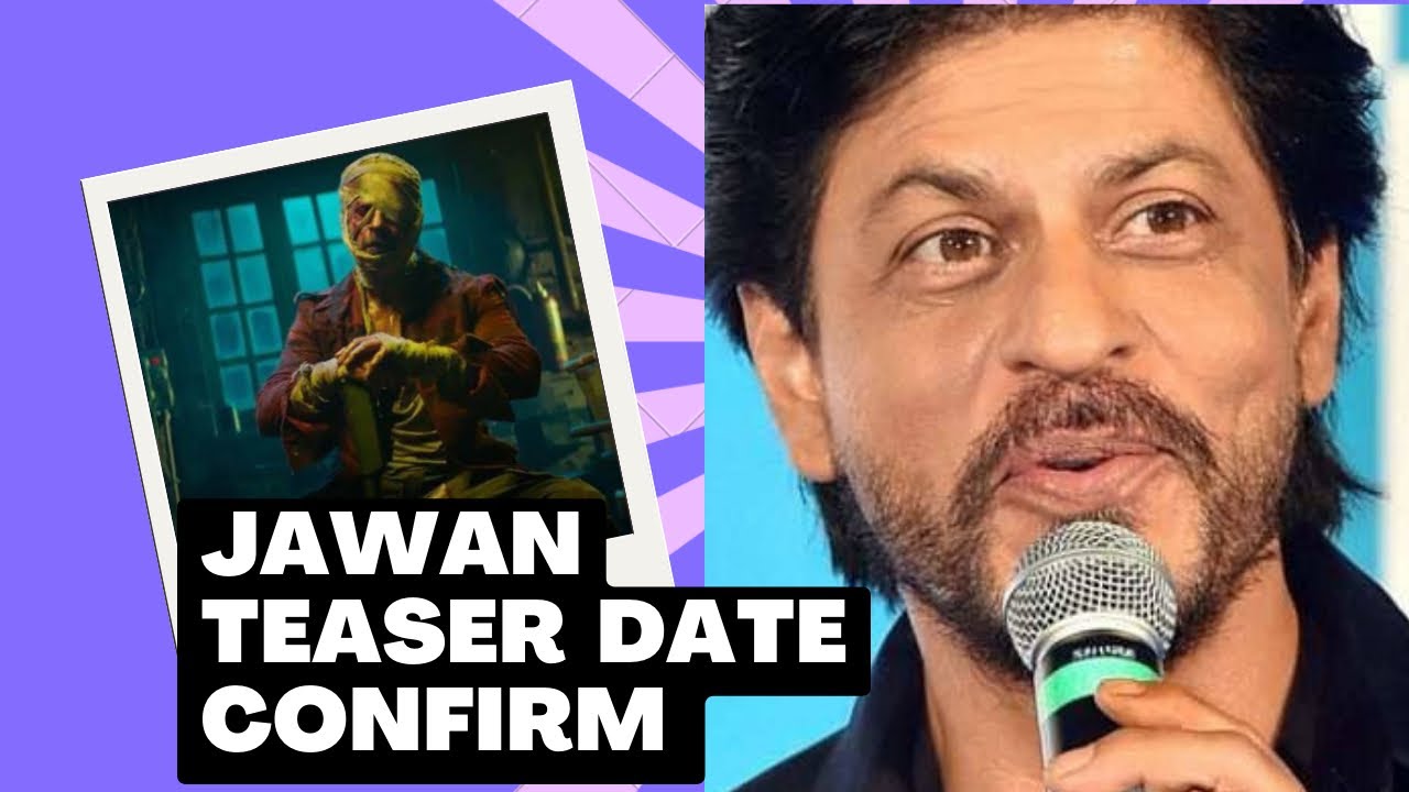 Jawan Teaser Released Date Confirmed By Shahrukh Khan | Jawan |Vijay ...