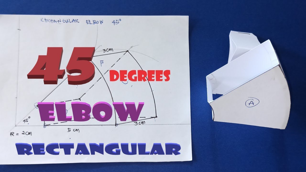 ELBOW 45° RECTANGULAR : How to make/fabricate it? Sheet Metal ...