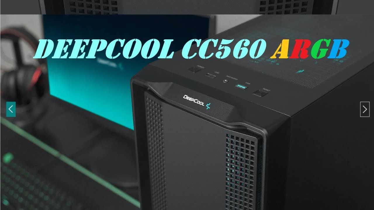 DeepCool CC560 ARGB , подробный обзор корпуса! - YouTube