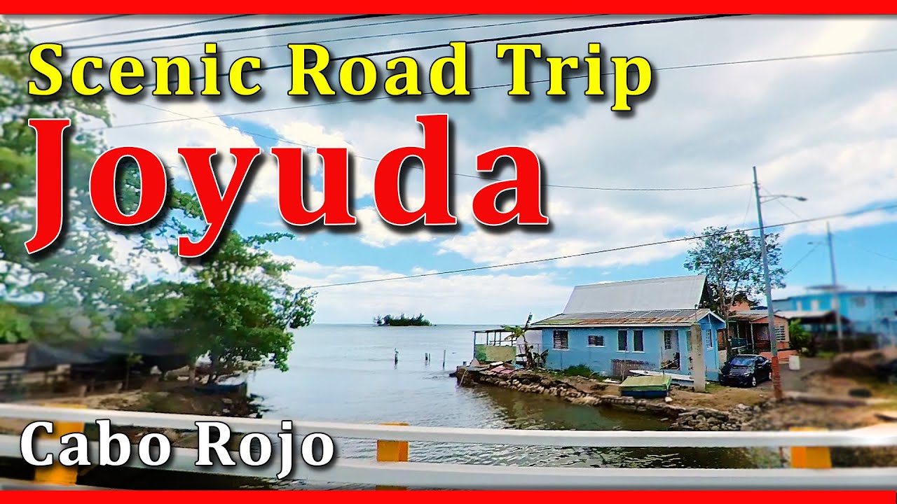 5-Minutes: Scenic Road Trip to Joyuda, Cabo Rojo, Puerto Rico (Seafood ...