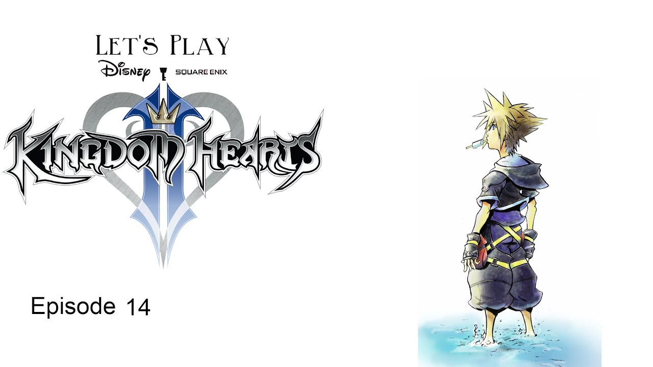 Dance Water Dance! - Kingdom Hearts 2 - Episode 14 - YouTube
