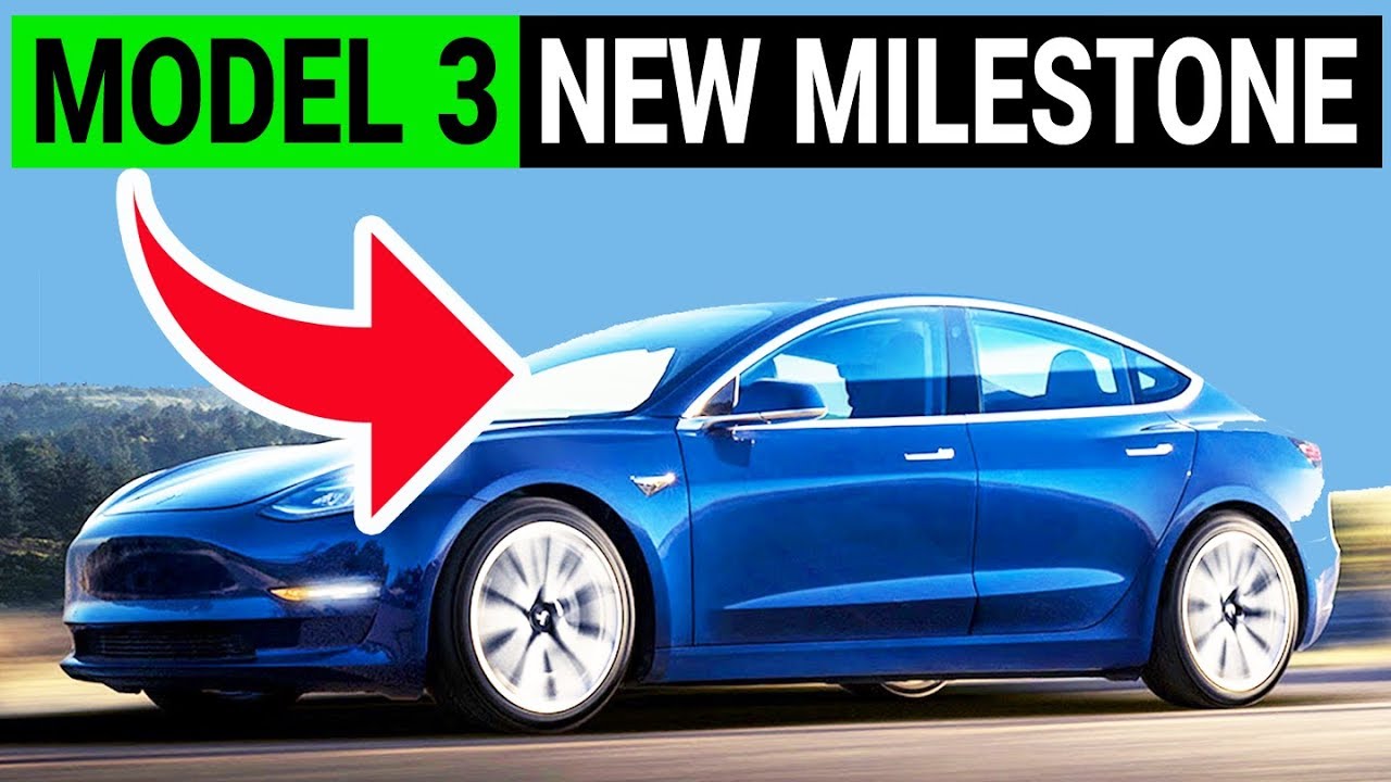 Why Tesla's Model 3 New Milestone is So Significant - YouTube