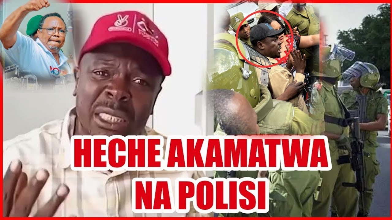 HABARI KUBWA MCHANA HUU/JONH HECHE WA CHADEMA AKAMATWA NA POLISI MCHANA ...