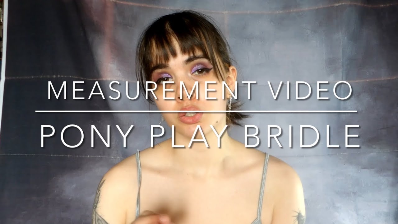 Pony Play Bridle - Measurements & Putting On - YouTube